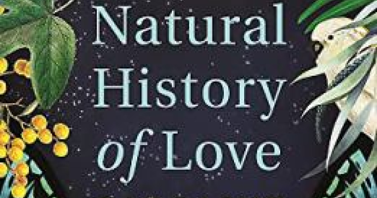 The Natural History of Love | Library